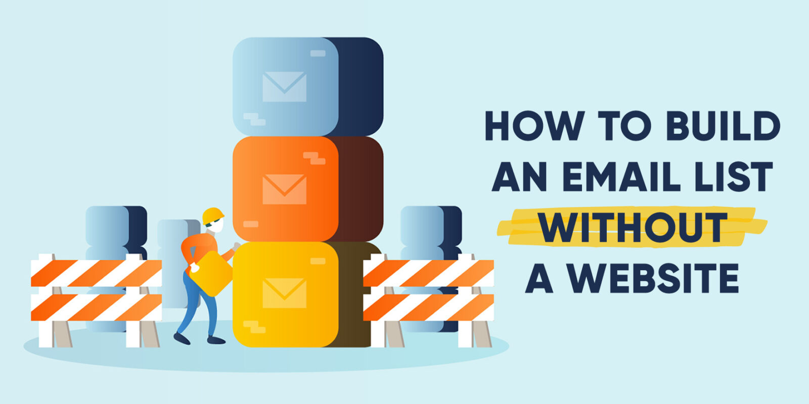 How to Build an Email List Without a Website - Paved Blog